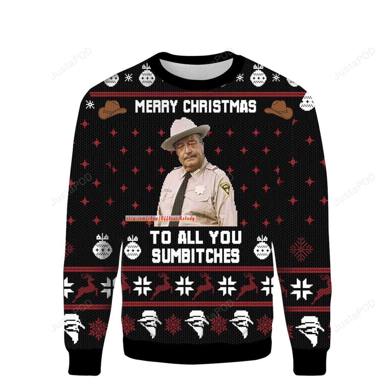 Smokey And The Bandit Merry Christmas To All You Sumbitches Ugly ...